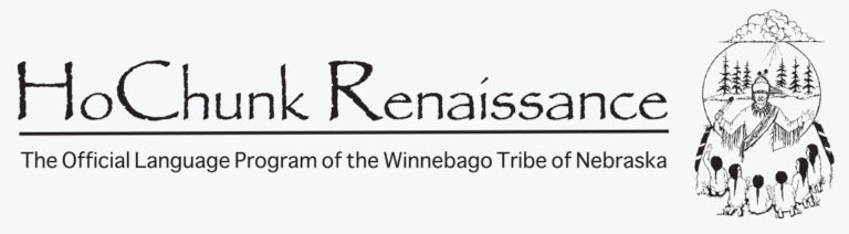 History - Language And Winnebago Tribe Of Nebraska - HoChunk Renaissance